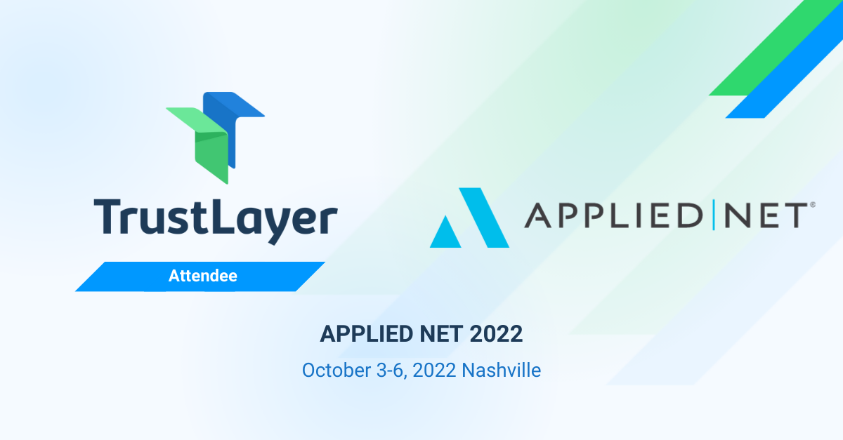 TrustLayer at Applied Net 2022